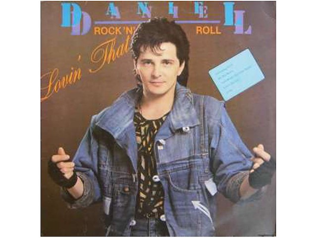 Daniel (8) - Lovin` That Rock`N`Roll