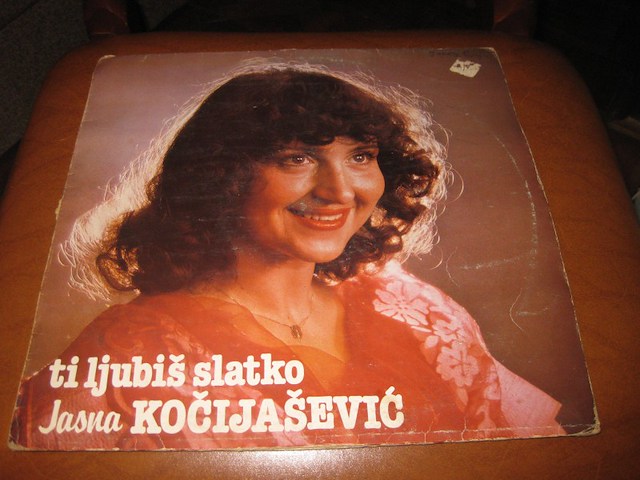 Jasna Kočijašević - Ti ljubiš slatko