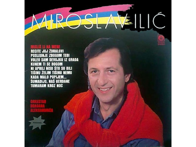 Miroslav Ilić, Ansambl Dragana Aleksandrića - Misliš Li Na Mene