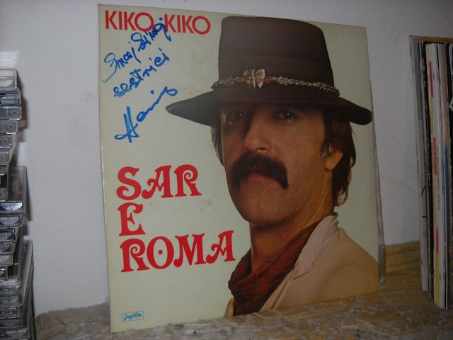 Sar E Roma - Kiko, Kiko