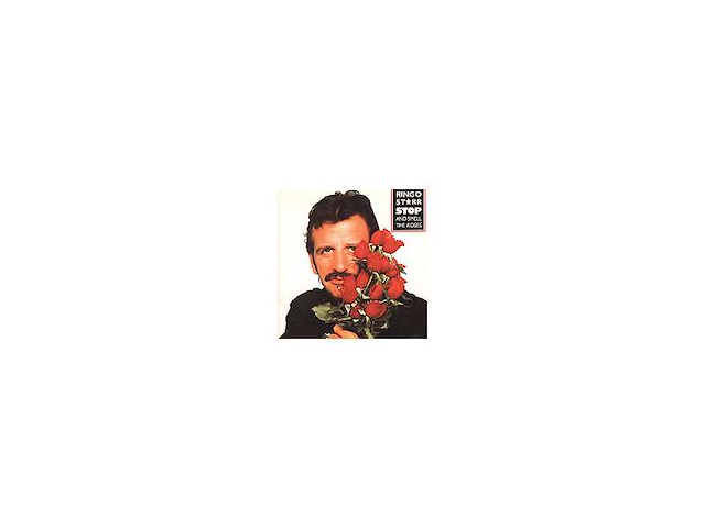 Ringo Starr - Stop And Smell The Roses