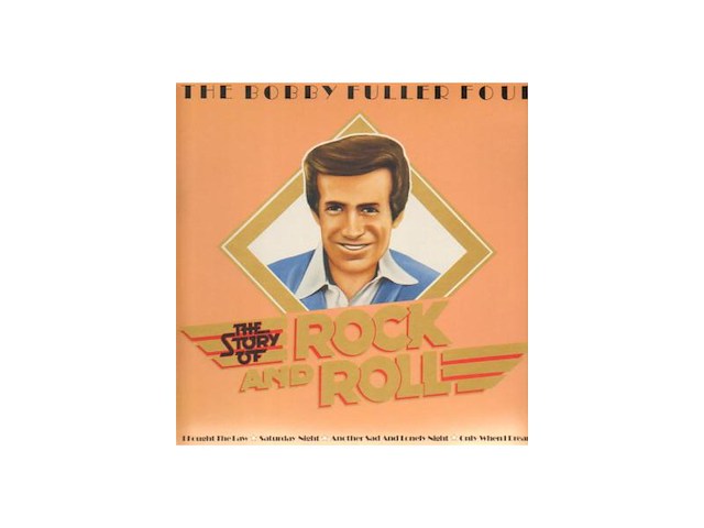 Bobby Fuller Four, The - The Story Of Rock And Roll