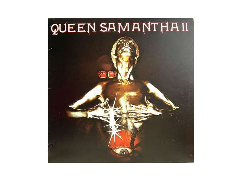 Queen Samantha - Queen Samantha II