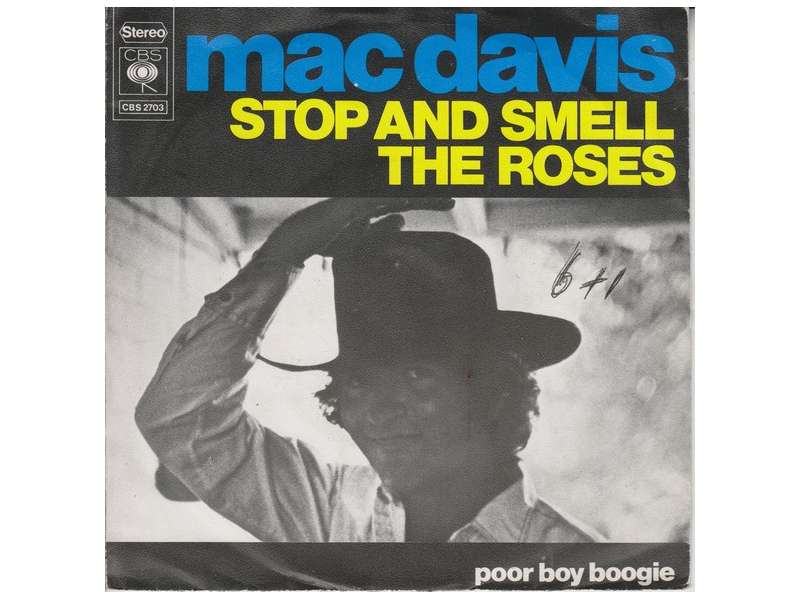 Mac Davis - Stop And Smell The Roses