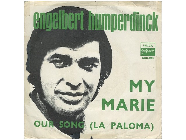 Engelbert Humperdinck - My Marie / Our Song (La Paloma)