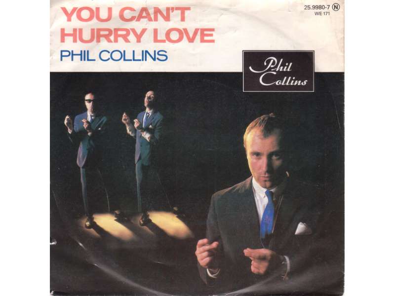 Phil Collins - You Can`t Hurry Love