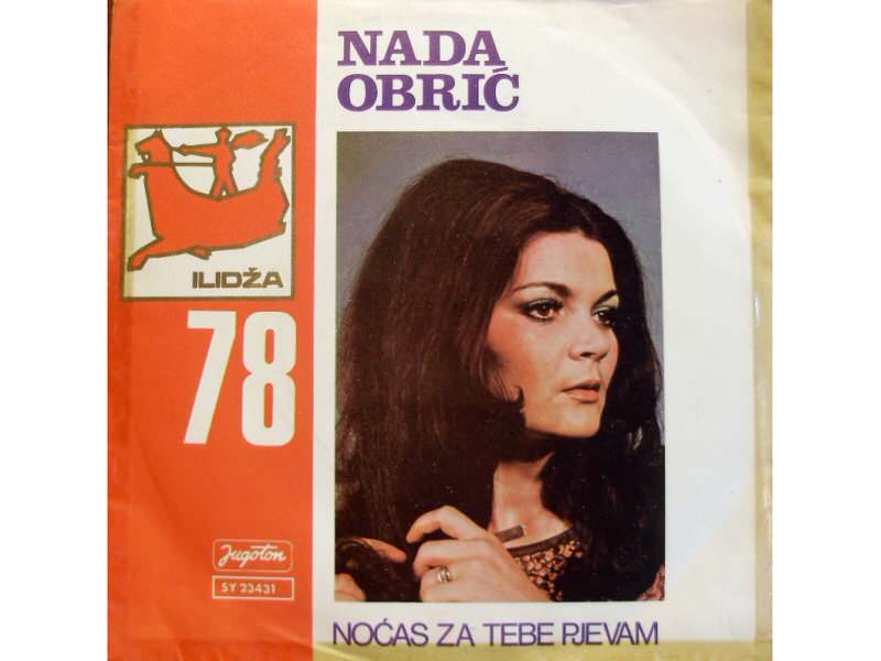 Nada Obrić - Noćas Za Tebe Pjevam