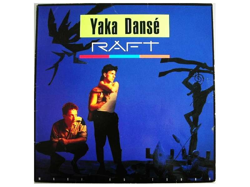 Raft (2) - Yaka Dansé
