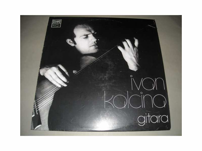 Ivan Kalcina - Gitara