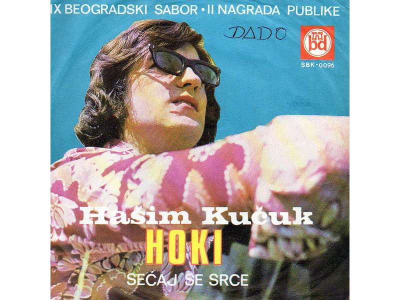 Hašim Kučuk Hoki - Sećaj Se Srce / Venčanje Će Biti