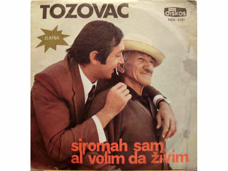 Predrag Živković - Tozovac - Siromah Sam, Al` Volim Da Živim