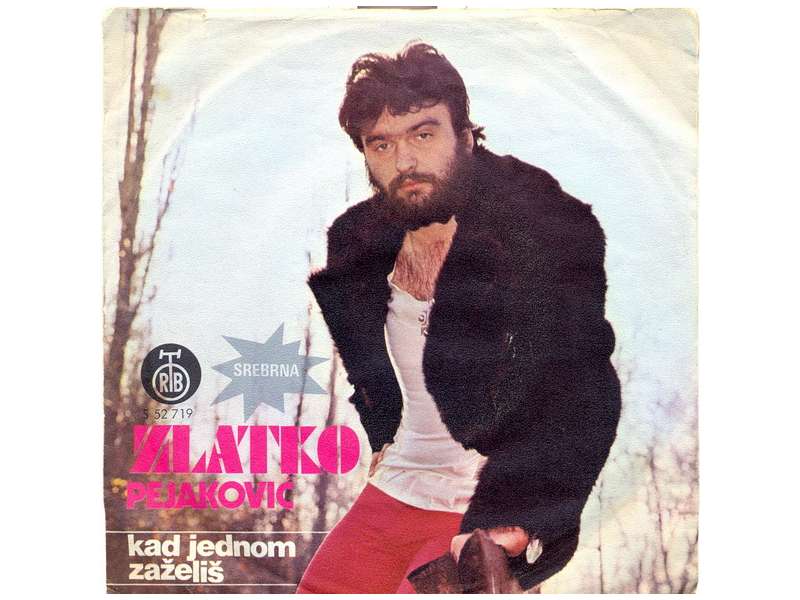 Zlatko Pejaković - Kad Jednom Zaželiš / Seti Se Samo