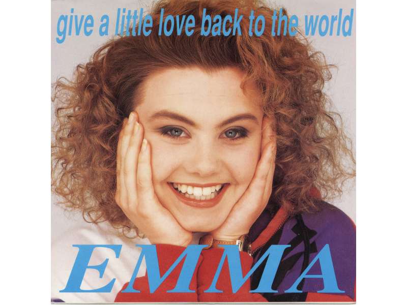 Emma (15) - Give A Little Love Back To The World