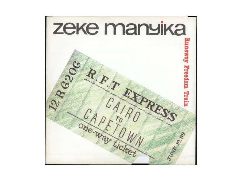 Zeke Manyika - Runaway Freedom Train