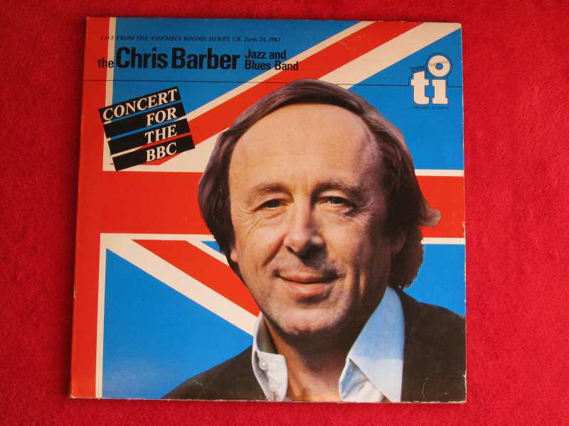 Chris Barber Jazz And Blues - Concert For The BBC  MINT