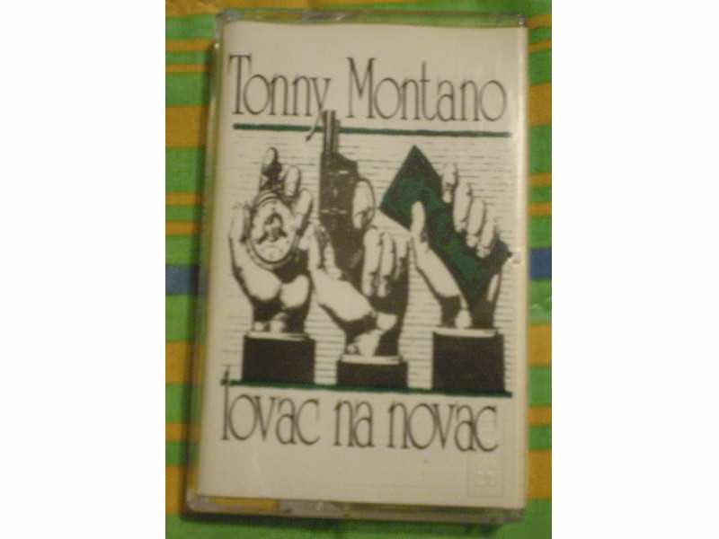 Tonny Montano - Lovac Na Novac