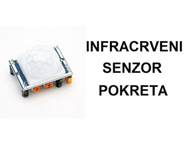 Infracrveni senzor pokreta - PIR - HC-SR501