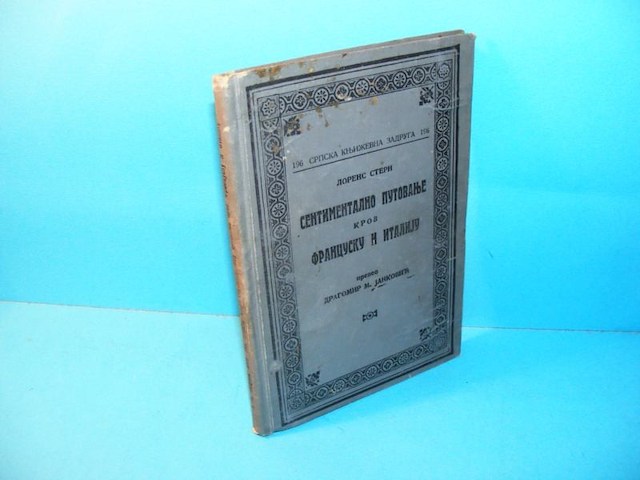 Sentimentalno putovanje kroz Francusku i Italiju 1926