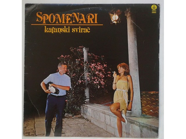 SPOMENARI  -  KAFANSKI SVIRAC