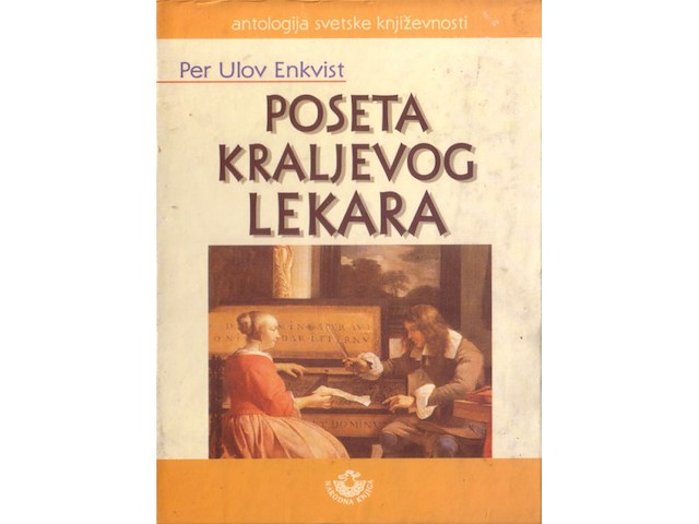 Poseta Kraljevog Lekara - Per Ulov Enkvist