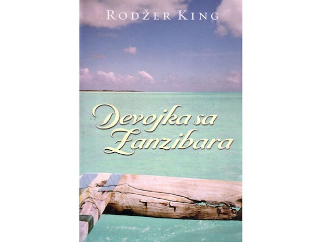 Devojka Sa Zanzibara - Rodžer King