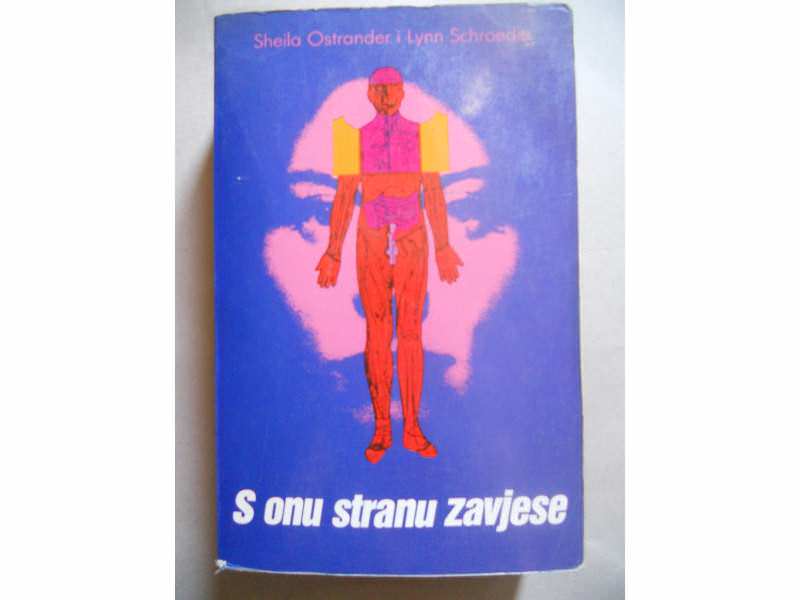 S onu stranu zavjese-S.Ostrander, L.Schroeder