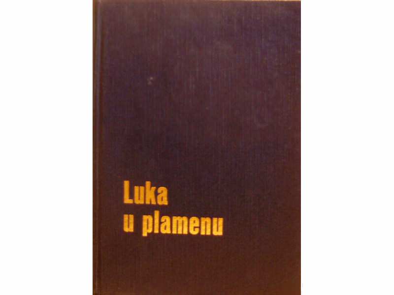 JAMES LEASOR - LUKA U PLAMENU