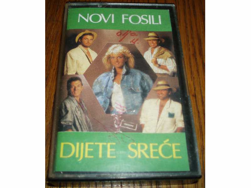 Novi Fosili - Dijete Sreće