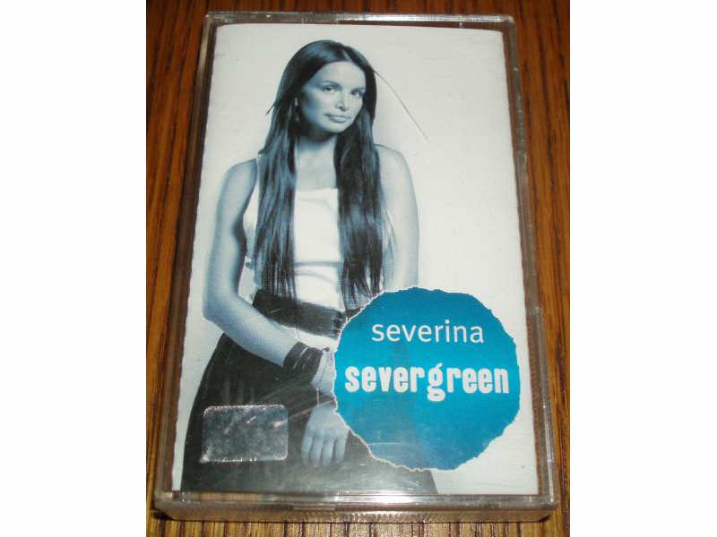 Severina - Severgreen