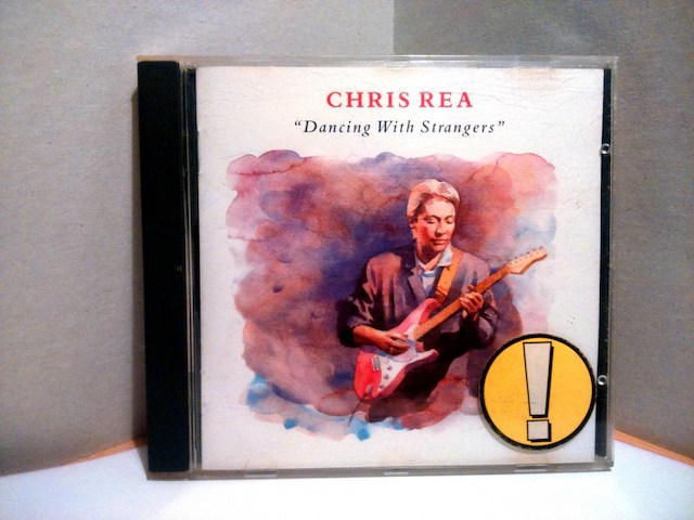 Chris Rea - Dancing With Strangers