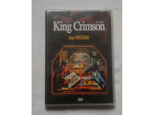 KING CRIMSON - DEJA VROOOM