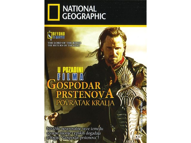 National Geographic - U Pozadini Filma Gospodari Prsten