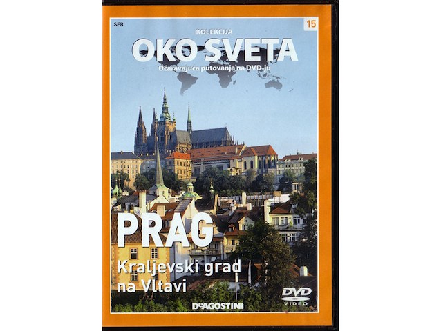 Oko Sveta - Prag (Kraljevski Grad na Vltavi)