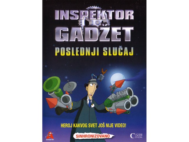 Inspektor Gadzet - Poslednji Slucaj