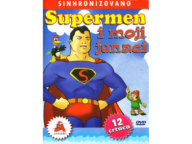 Supermen i Moji Junaci