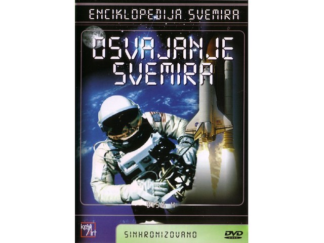 Enciklpoedija Svemira 04 - Osvajanje Svemira