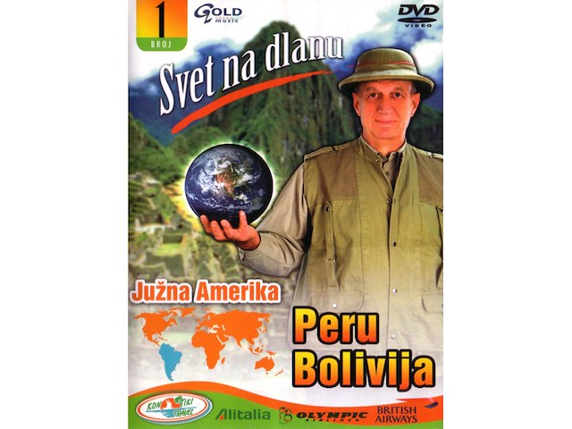 Svet Na Dlanu  1 - Peru i Bolivija