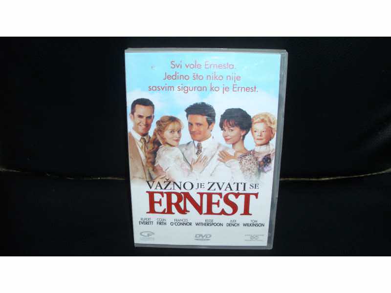 THE IMPORTANCE OF BEING ERNEST