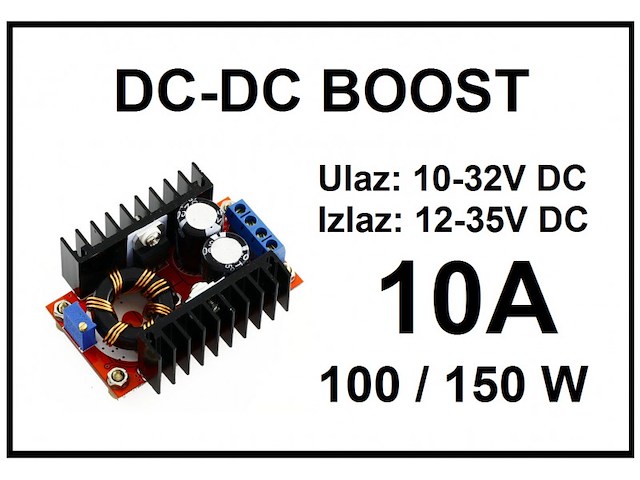 STEP UP regulator i stabilizator napona - 10A - BOOST