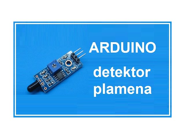 ARDUINO detektor vatre, senzor plamena