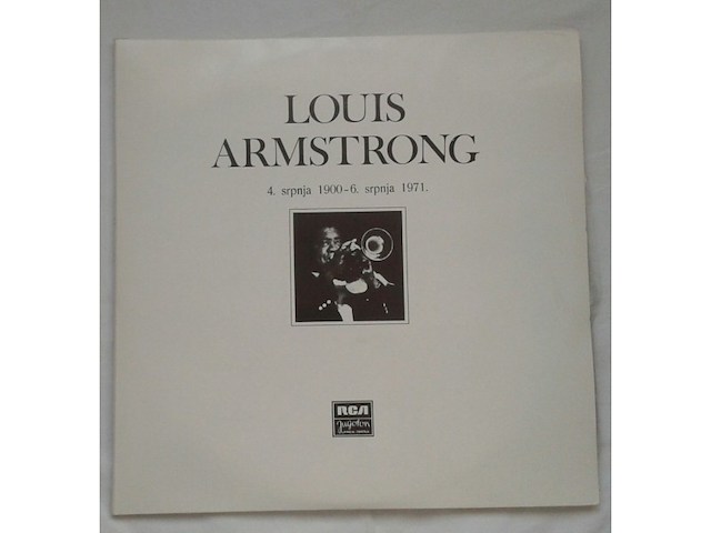 LOUIS ARMSTRONG - 4.srpnja 1900-6.srpnja 1971.