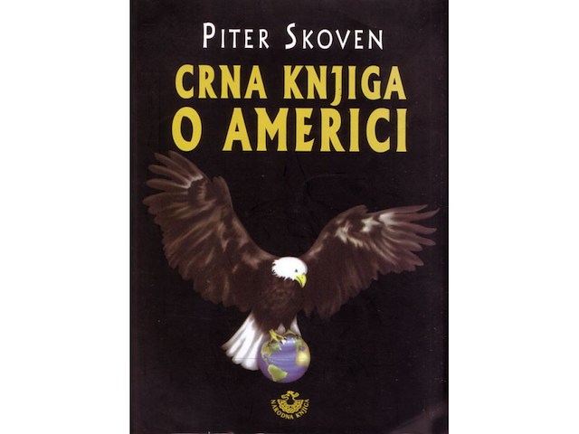 Crna Knjiga o Americi - Piter Skoven