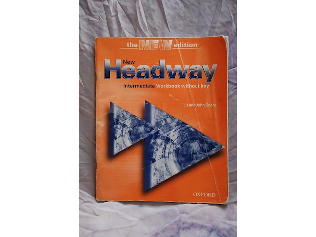 NEW HEADWAY - Workbook without key