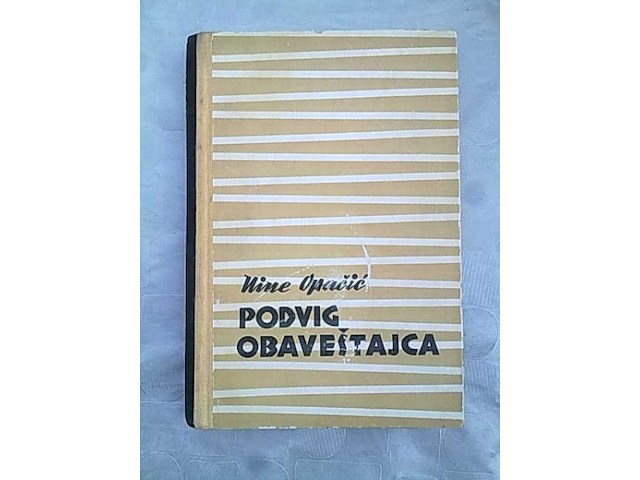 Podvig obavestajca-Nine Opacic