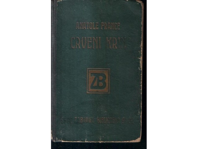 Anatole France: CRVENI KRIN  +