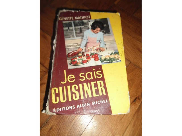 Je sais cuisiner - editions Albin Michael