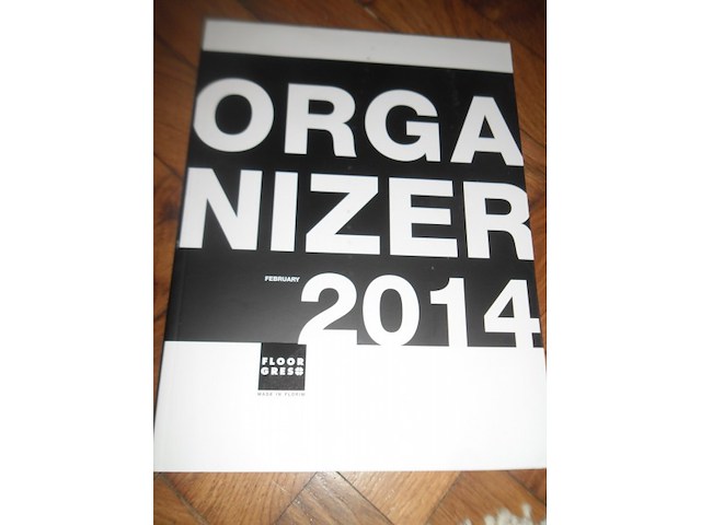 Organizer 2014, floor gres