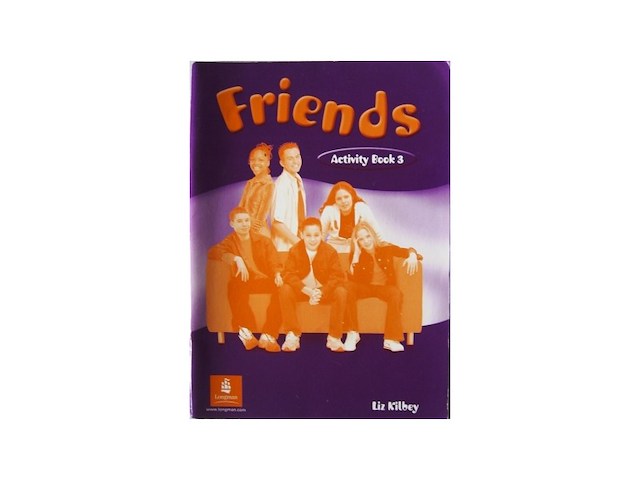 Friends Activity Book 3 - Liz Kilbey