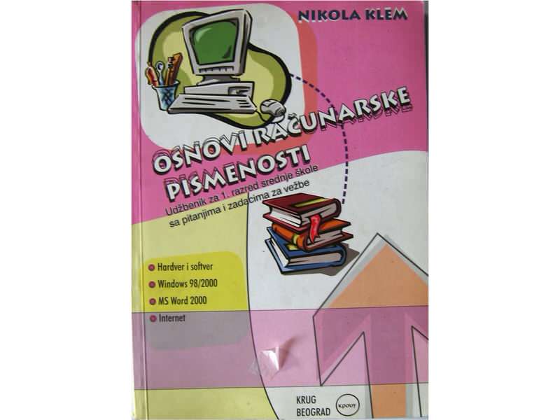 Osnovi računarske pismenosti za I razred srednje škole