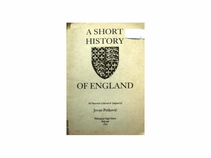 A SHORT HISTORY OF ENGLAND - Jovan Petković